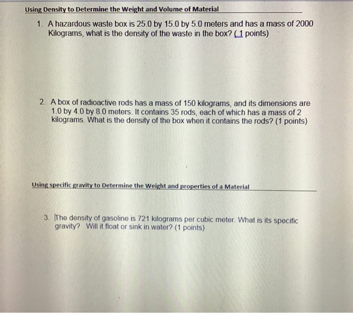 Solved Using Density to Determine the weight and Volume of | Chegg.com