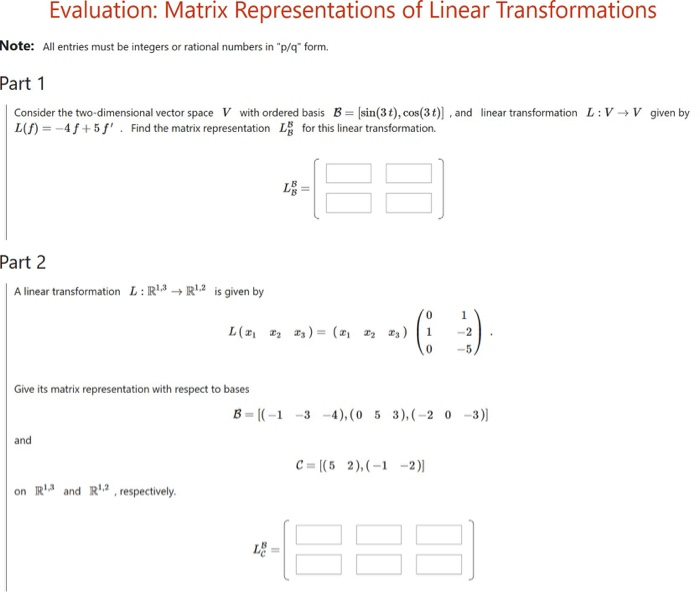 Solved Evaluation: Matrix Representations of Linear | Chegg.com