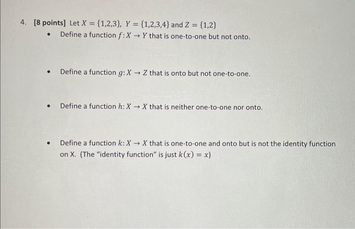 Solved [8 points] Let X={1,2,3},Y={1,2,3,4} and Z={1,2} - | Chegg.com