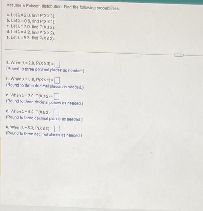 Solved Assume a Poisson distribution. Find the following | Chegg.com