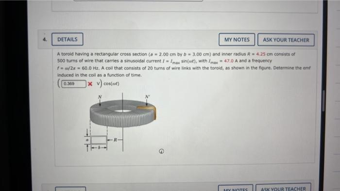 Solved A toroid having a rectangular cross section (a=2.00 | Chegg.com