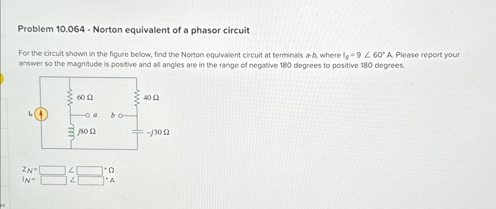Solved Problem 10.064 - ﻿Norton equivalent of a phasor | Chegg.com