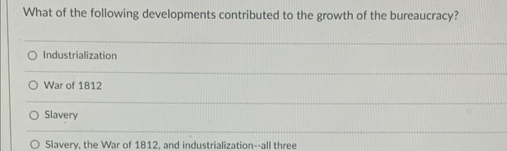 Solved What of the following developments contributed to the | Chegg.com