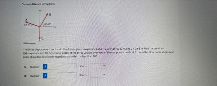 Solved Current Attempt in Progress The three displacement | Chegg.com