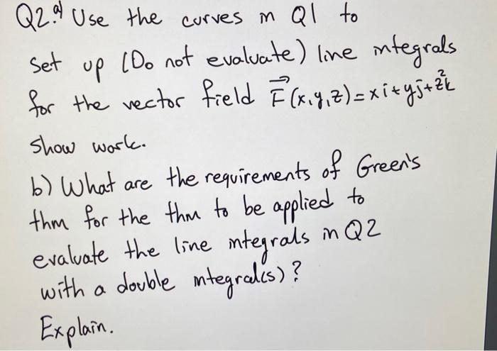 Solved Ql. Parametrize the curves given in the figure below. | Chegg.com