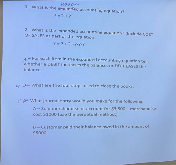 Solved 1302552 1- What is the expanded accounting equation? | Chegg.com