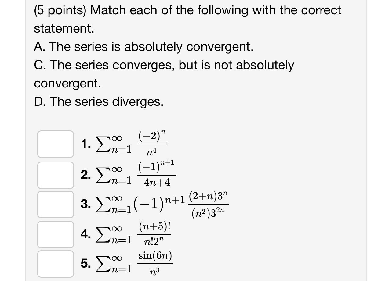 Solved (5 ﻿points) ﻿Match each of the following with the | Chegg.com