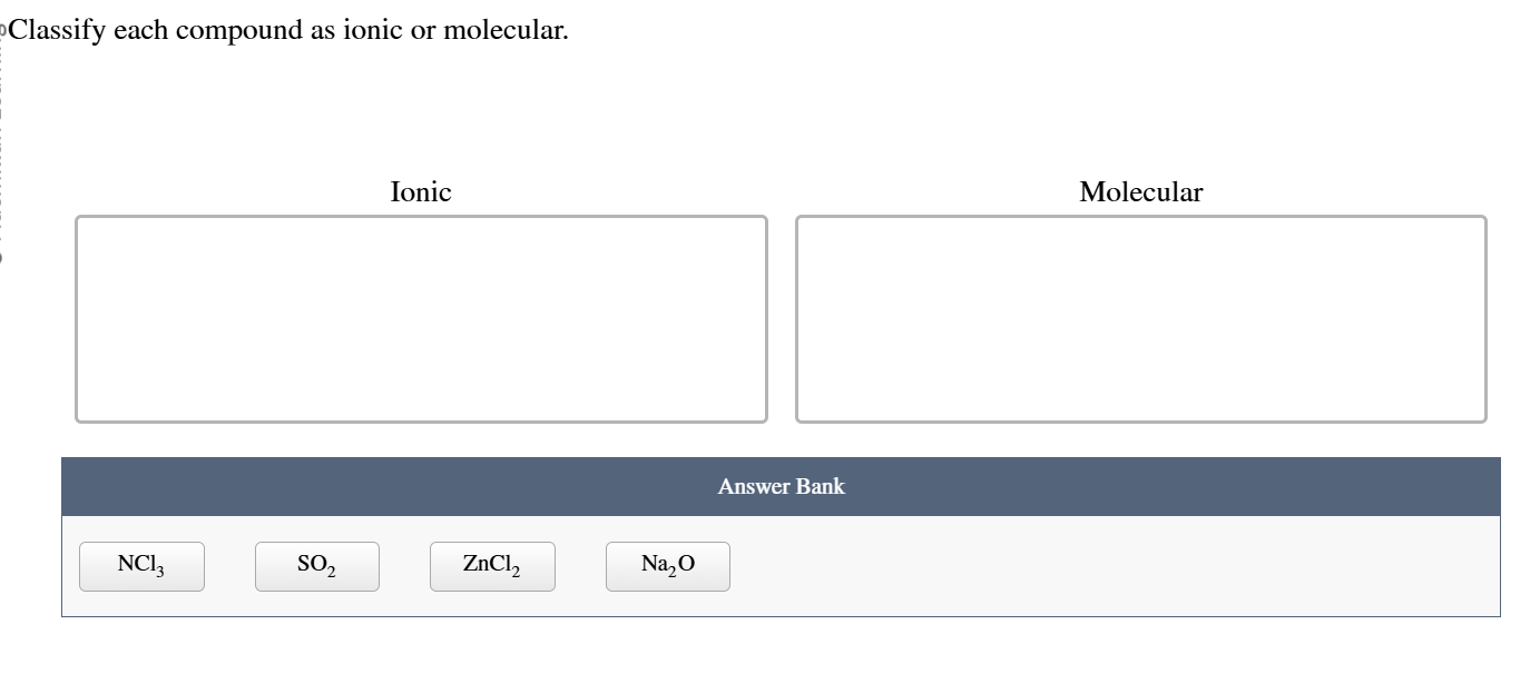 Solved Classify each compound as ionic or | Chegg.com