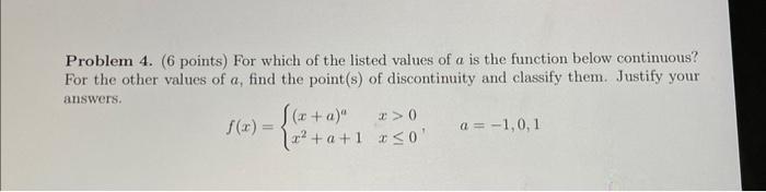 Solved Problem 4. (6 points) For which of the listed values | Chegg.com