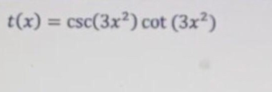 Solved t(x) = csc(3x) cot (3x2) | Chegg.com