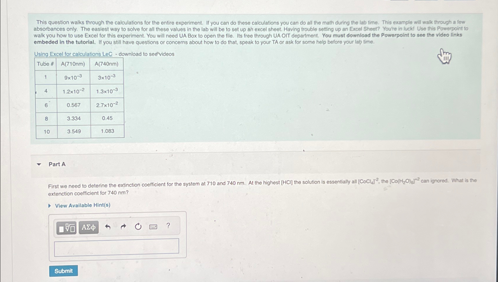 embeded in the tutorial. If you still have questions | Chegg.com
