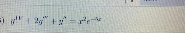 write the form of the particular solution Yp for the | Chegg.com