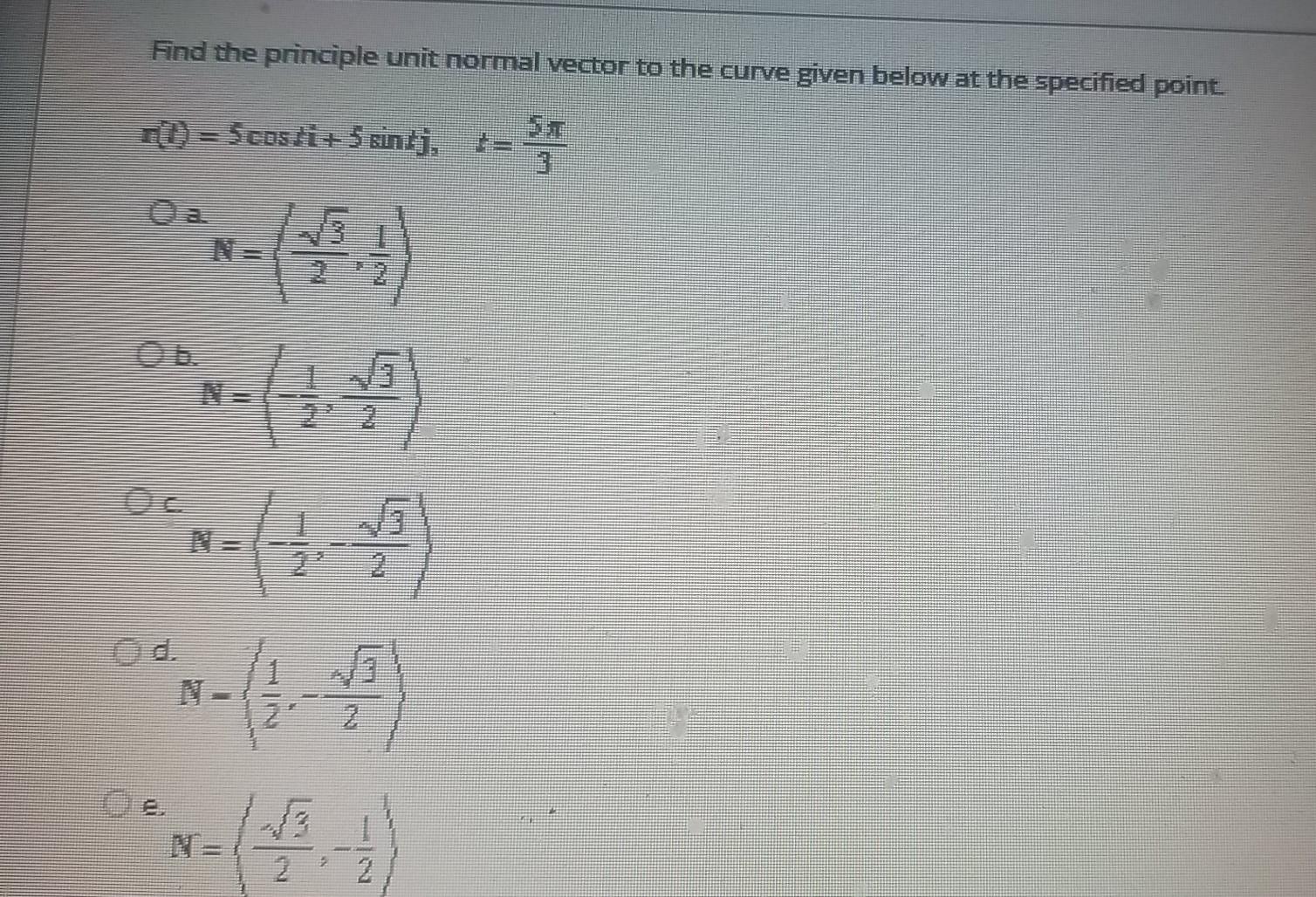 Solved Find the principle unit normal vector to the curve | Chegg.com