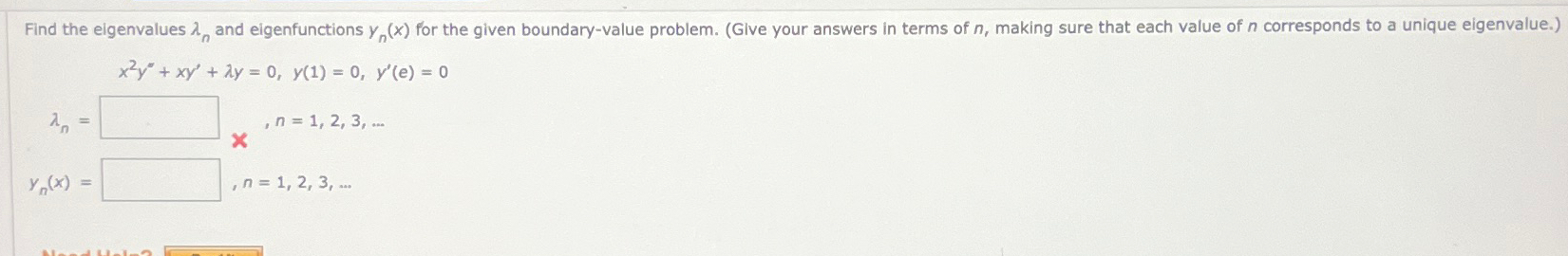 Solved Find the eigenvalues λn ﻿and eigenfunctions yn(x) | Chegg.com