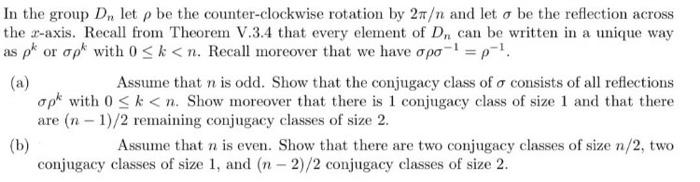 Solved In the group Dn let ρ be the counter-clockwise | Chegg.com