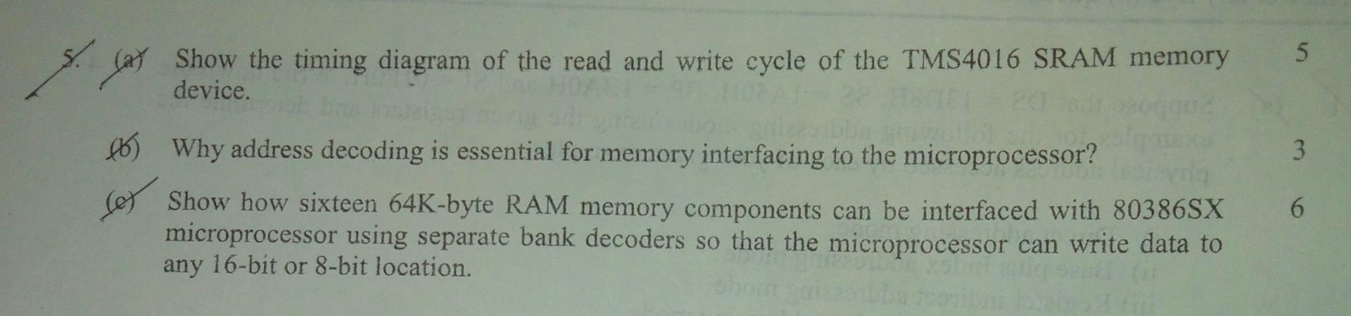 Solved Show the timing diagram of the read and write cycle | Chegg.com