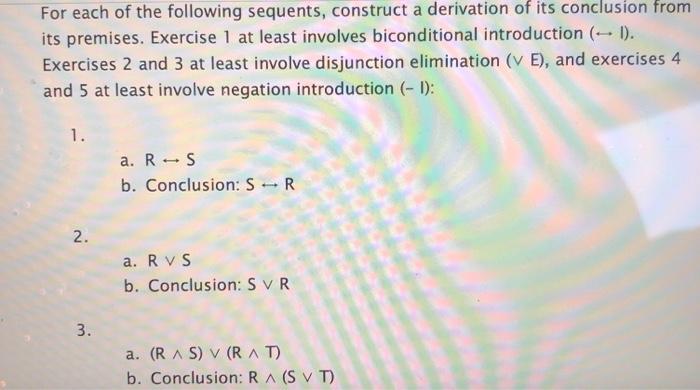 Solved For each of the following sequents, construct a | Chegg.com