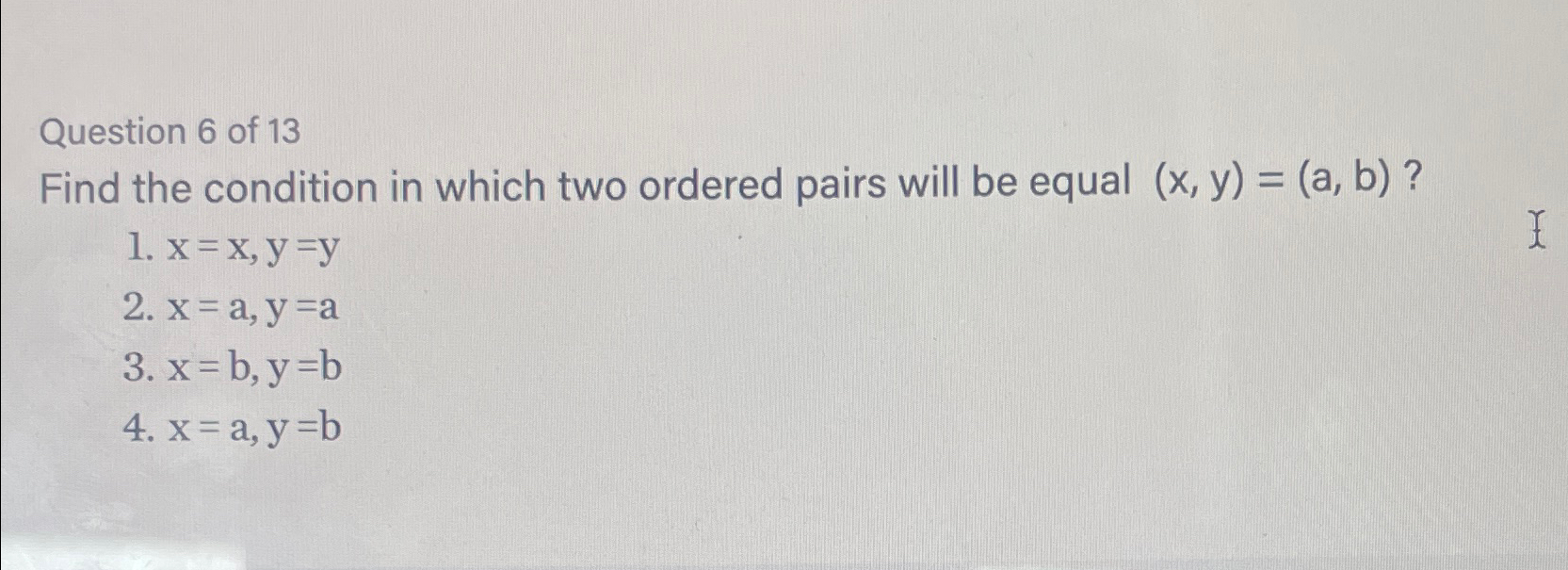 Solved Question 6 ﻿of 13find The Condition In Which Two