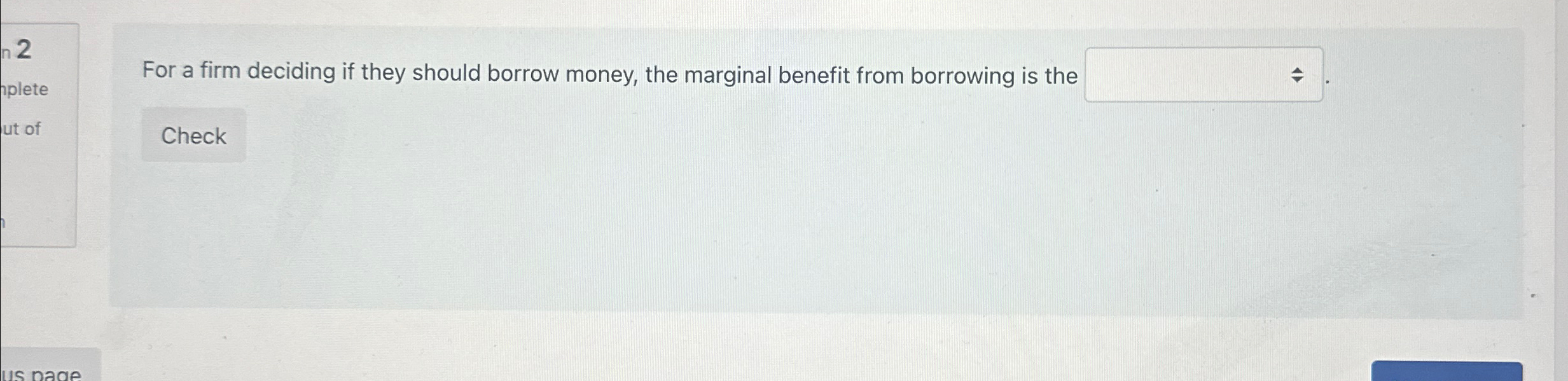 Solved 2pleteFor a firm deciding if they should borrow | Chegg.com