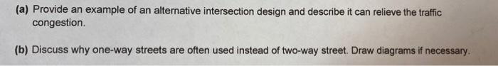 Solved (a) Provide an example of an alternative intersection | Chegg.com