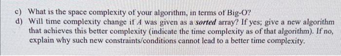 Solved a) Given an unsorted array A of integers of any size, | Chegg.com