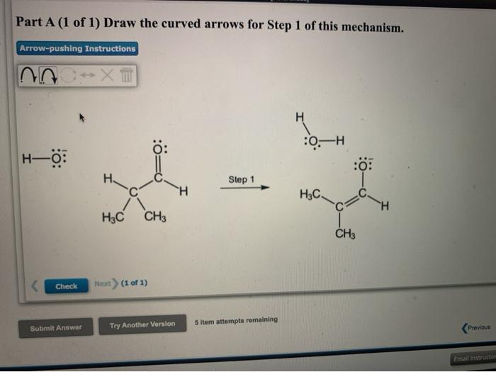 Solved Part A (1 of 1) Draw the curved arrows for Step 1 of | Chegg.com