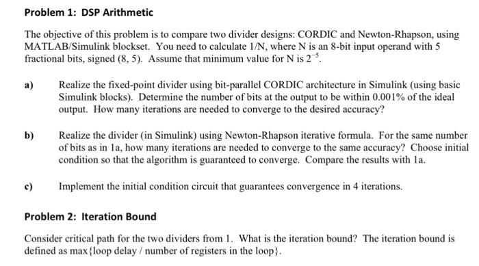 Solved Problem 1: DSP Arithmetic The objective of this | Chegg.com