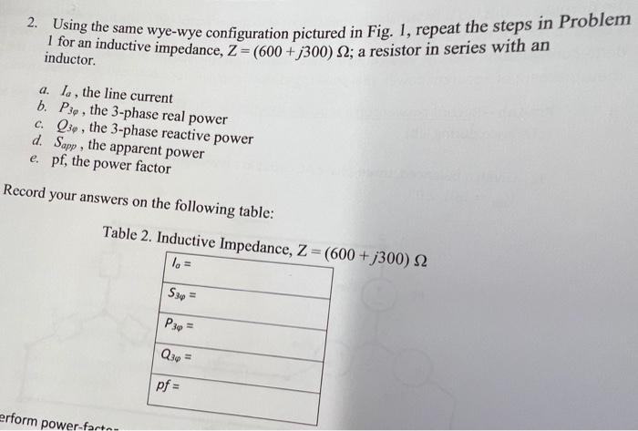 Solved 2. Using the same wye-wye configuration pictured in | Chegg.com