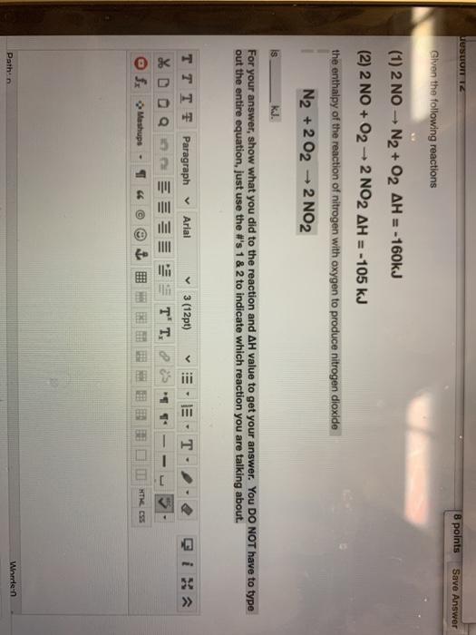 Solved JESLOTT 8 points Save Answer Given the following | Chegg.com