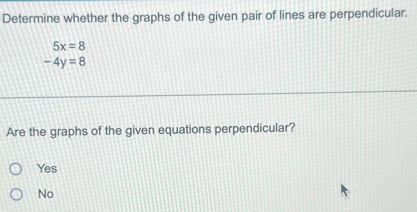 Solved Determine whether the graphs of the given pair of | Chegg.com