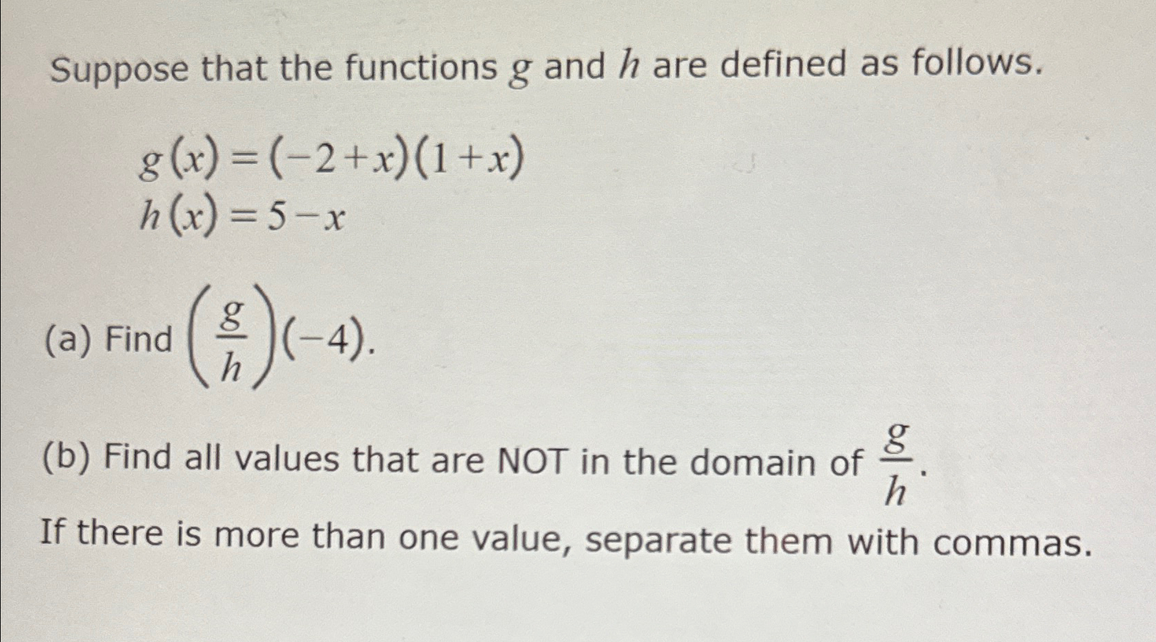 Solved Suppose that the functions g ﻿and h ﻿are defined as | Chegg.com