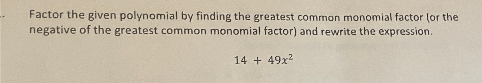 Solved Factor The Given Polynomial By Finding The Greatest