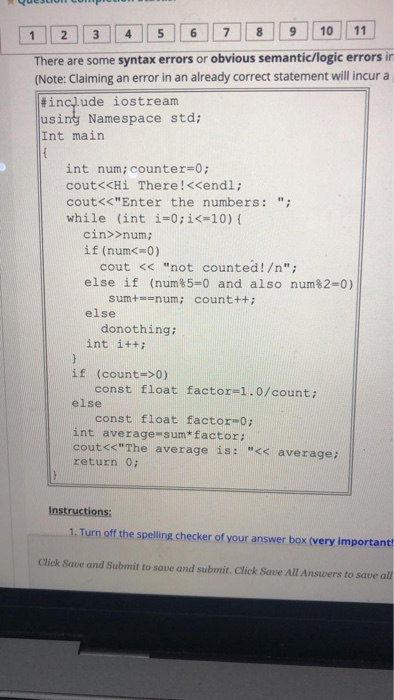 Solved 1 2 3 4 5 6 8 9 10 11 There are some syntax errors or | Chegg.com