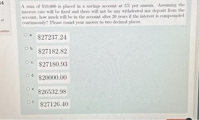 Solved A sum of $10,000 is placed in a savings account at 5% | Chegg.com