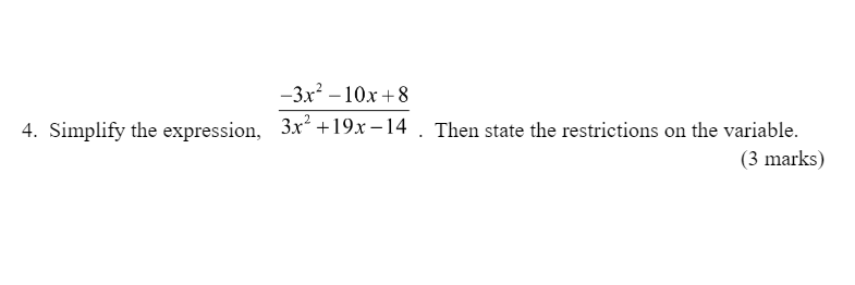 Solved Simplify the expression, -3x2-10x+83x2+19x-14. ﻿Then | Chegg.com