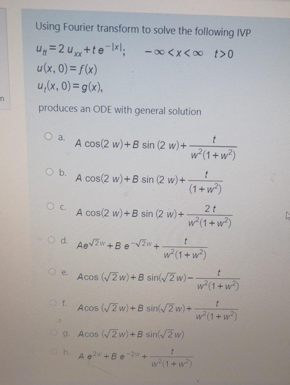 Solved Using Fourier transform to solve the following IVP 44 | Chegg.com
