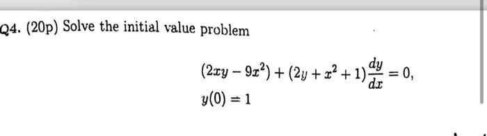 Solved Q4. (20p) Solve the initial value problem | Chegg.com