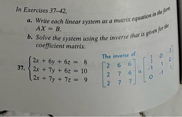 Solved In Exercises 37-42, AX = B. a. Write each linear | Chegg.com