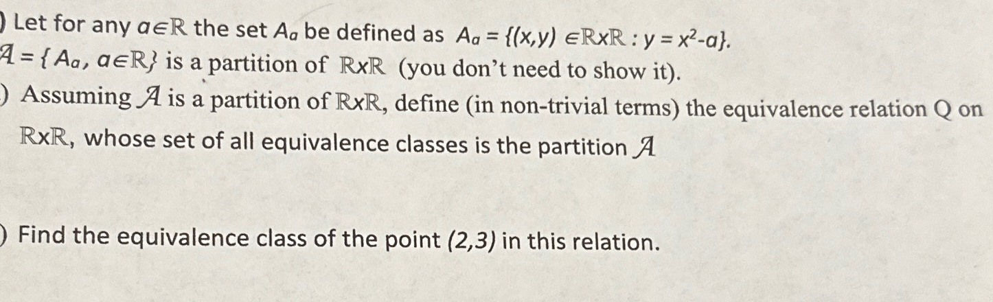 Solved Let for any ainR the set Aa ﻿be defined as | Chegg.com