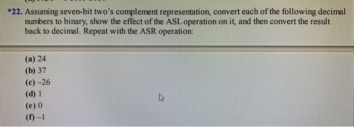 Solved *22. Assuming seven-bit two's complement | Chegg.com