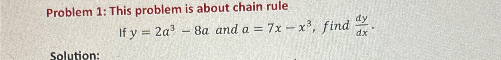 Solved Problem 1: This problem is about chain rule If | Chegg.com