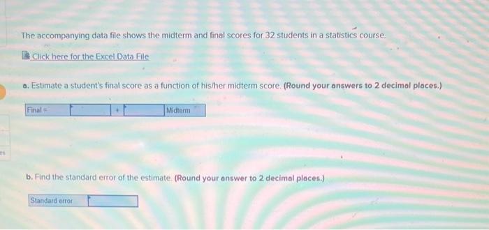 Solved The accompanying data file shows the midterm and | Chegg.com
