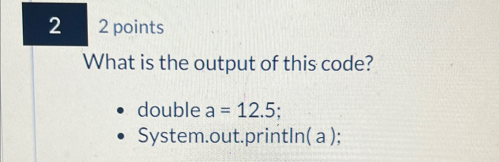 Solved 22 ﻿pointswhat Is The Output Of This Codedouble