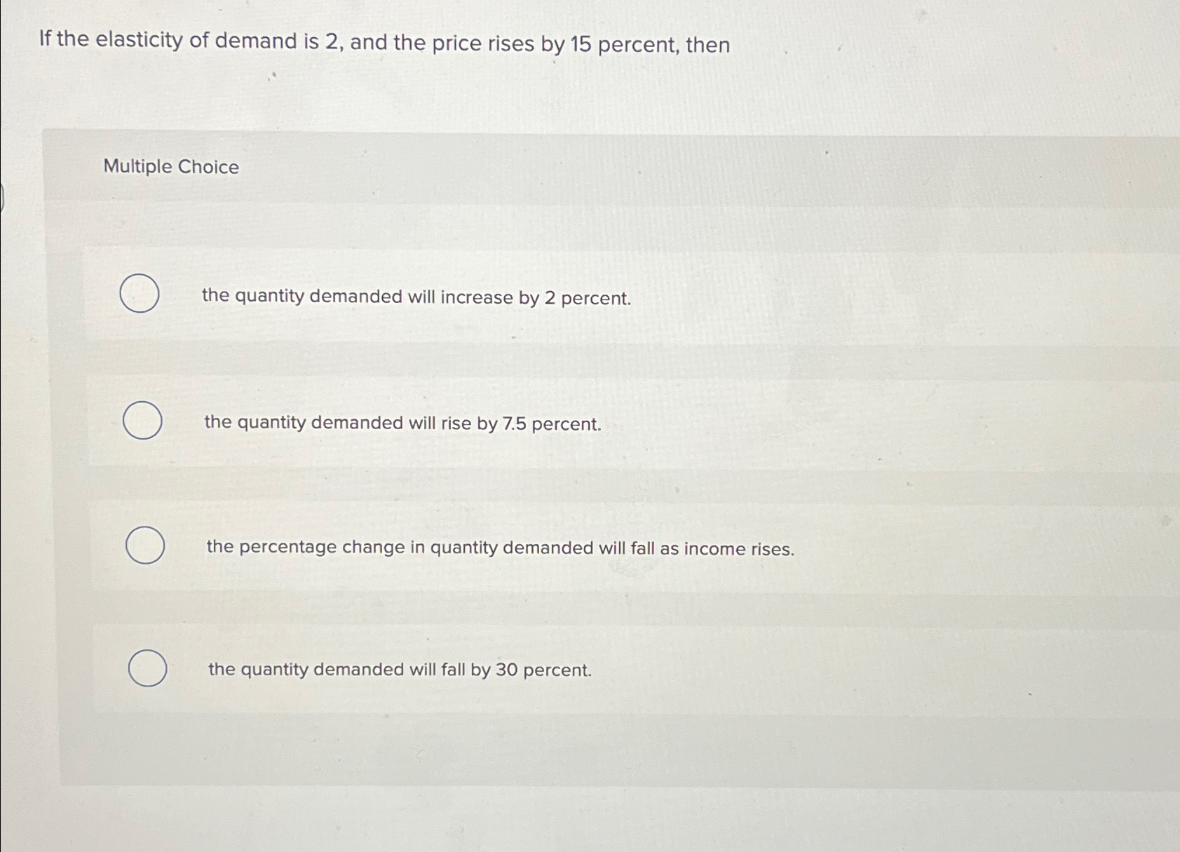 Solved If the elasticity of demand is 2 , ﻿and the price | Chegg.com