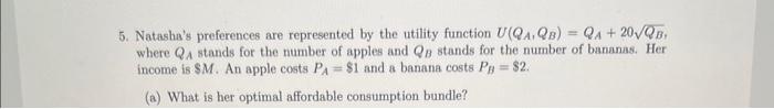 Solved 5. Natasha's preferences are represented by the | Chegg.com