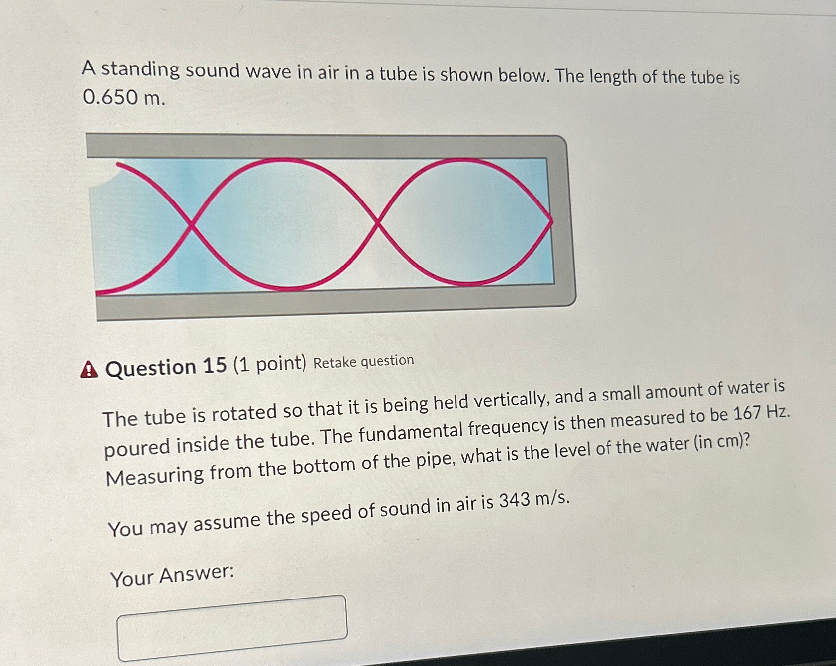 Solved A standing sound wave in air in a tube is shown | Chegg.com