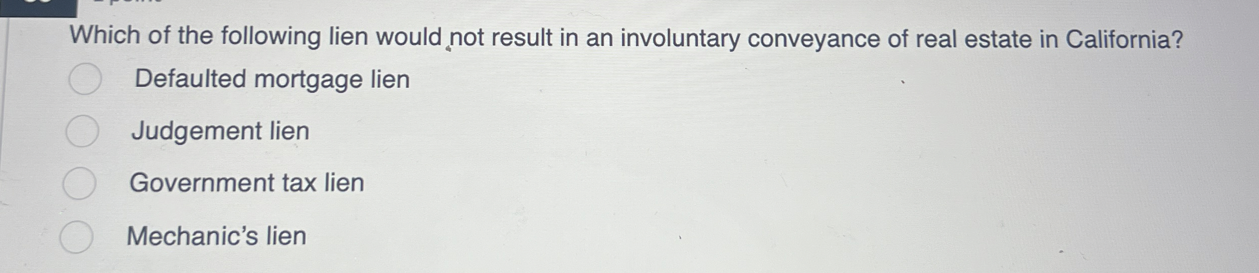 Solved Which of the following lien would not result in an | Chegg.com