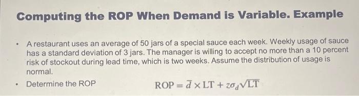 Solved Computing the ROP When Demand is Variable. Example - | Chegg.com