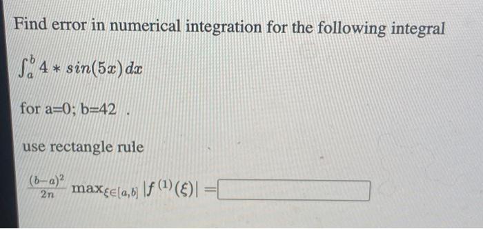 Solved Find error in numerical integration for the following | Chegg.com