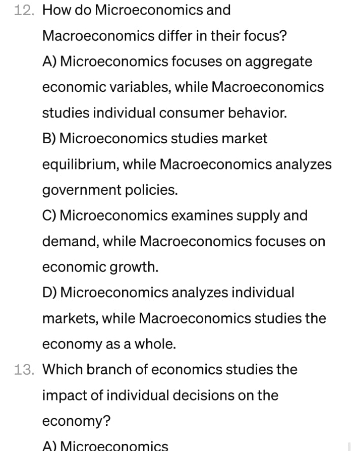 Solved How do Microeconomics andMacroeconomics differ in | Chegg.com
